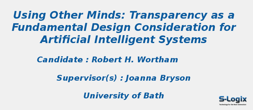Transparency Fundamental Design Consideration - PHD Thesis | S-Logix