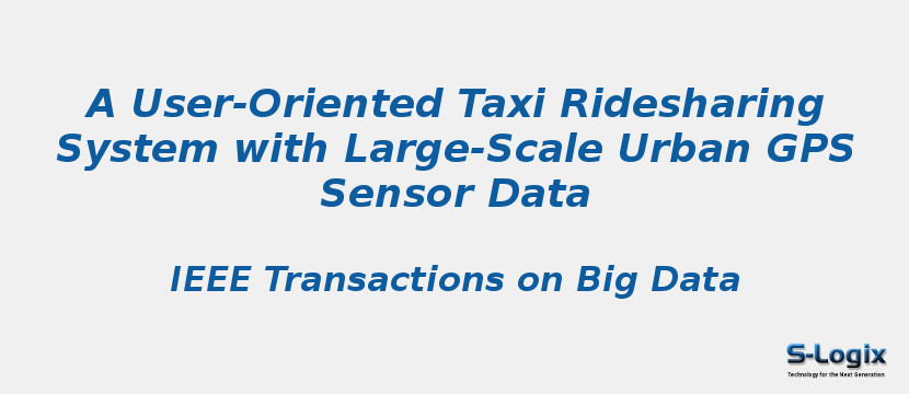 A User Oriented Taxi Ridesharing System Java Projects S Logix
