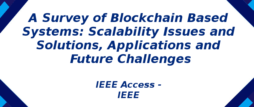 A Survey of Blockchain Based Systems: Scalability Issues | S-Logix