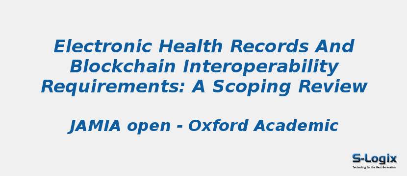 Electronic Health Records And Blockchain Interoperability S Logix
