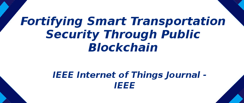 Smart Transportation Security Through Public Blockchain | S-Logix