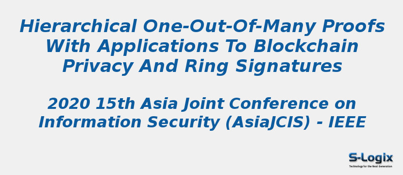 One-out-of-Many Proofs With Applications to Blockchain Privacy | S-Logix