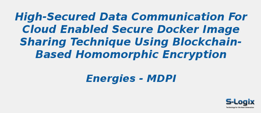 High Secured Data Communication For Cloud Enabled Secure S Logix
