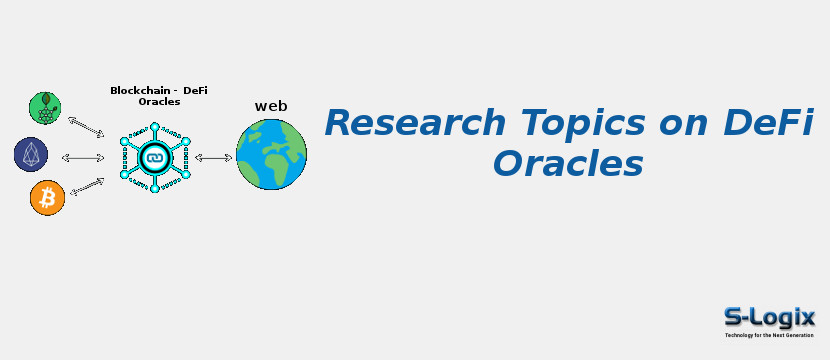 Phd Blockchain Technology Research Topics On Defi Oracles S Logix