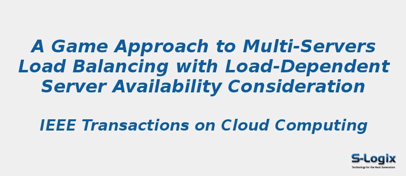 A Game Approach To Multi Servers Load Balancing Cloudsim Projects S