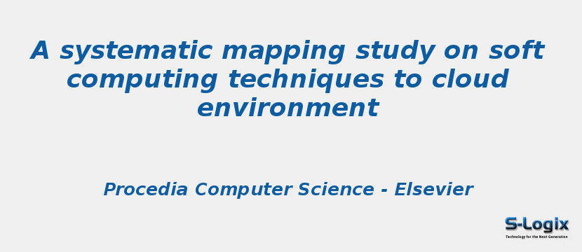 Study on soft computing techniques to cloud environment | S-Logix