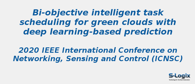 Bi-objective intelligent task scheduling for green clouds | S-Logix