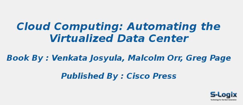 Best Research Books in Automating the Virtualized Data Center | S-Logix