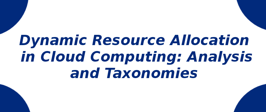 Dynamic Resource Allocation in Cloud Computing | S-Logix