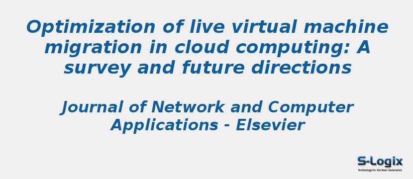 Optimization Of Live Virtual Machine S Logix