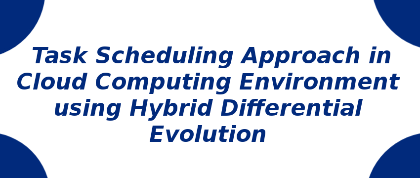 Task Scheduling Approach in Cloud Computing Environment | S-Logix
