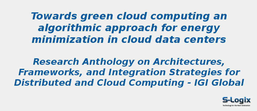 Towards Green Cloud Computing An Algorithmic S Logix