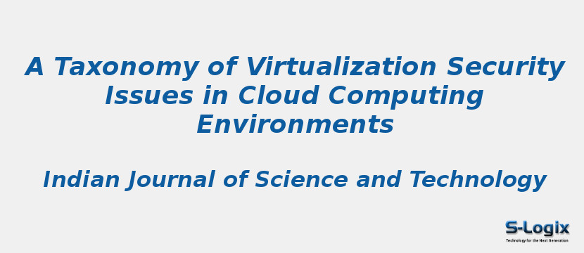 A Taxonomy Of Virtualization Security Issues S Logix