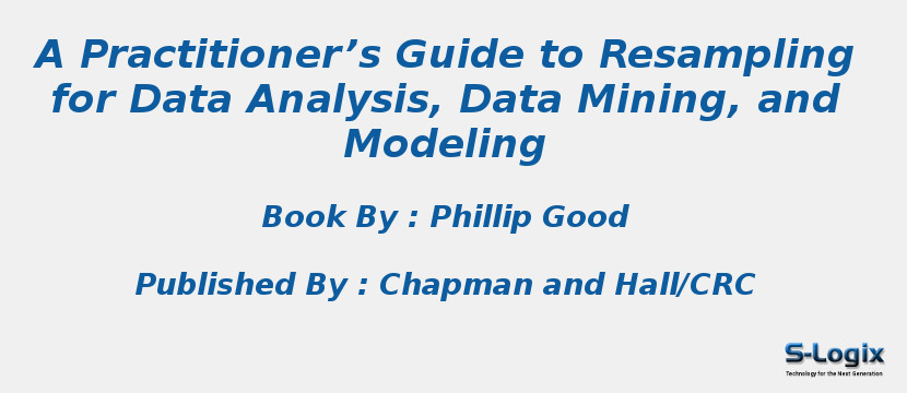 Good Research Books for Data Analysis, Data Mining and Modeling | S-Logix