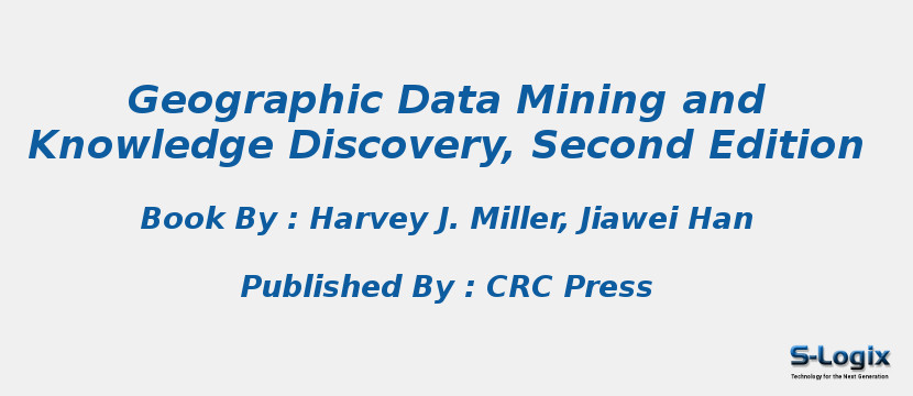 Essential Research Books for Geographic Data Mining | S-Logix