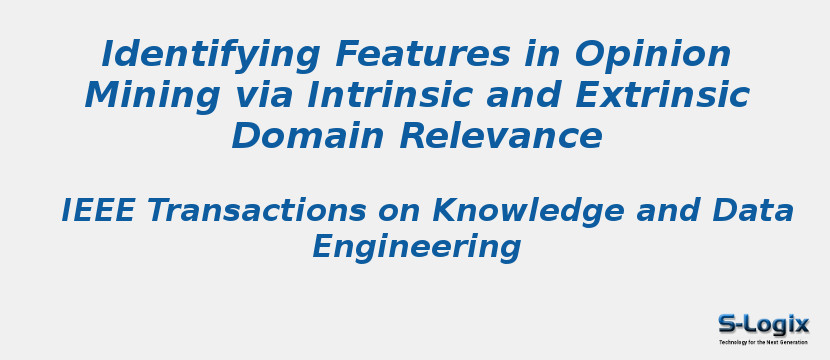 Identifying Features in Opinion Mining - Python Projects | S-Logix