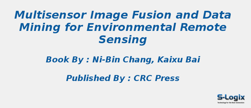 Best Research Books in Multisensor Image Fusion and Data Mining | S-Logix