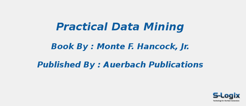 Good Research Books in Practical Data Mining | S-Logix