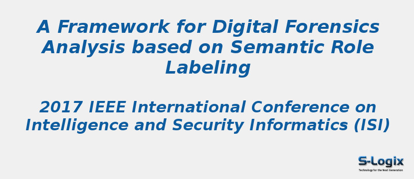 Digital forensics analysis based on semantic role labeling | S-Logix