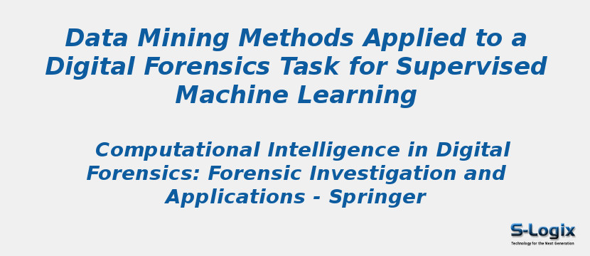 Digital Forensics Task For Supervised Machine Learning S Logix
