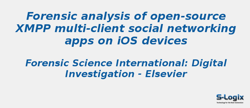 Forensic Analysis Of Open Source Xmpp Multi Client Social S Logix