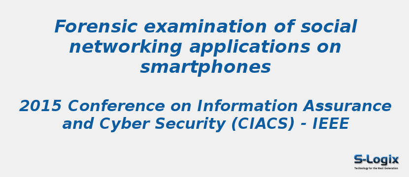 Forensic Examination Of Social Networking Applications S Logix