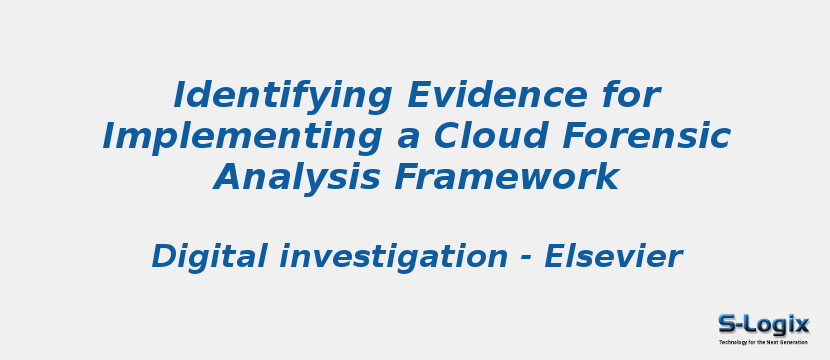 Identifying Evidence For Implementing A Cloud Forensic S Logix
