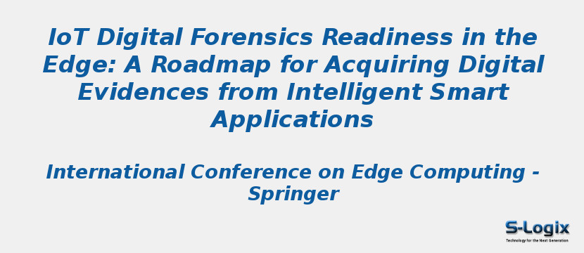 A Roadmap for Acquiring Digital Evidences | S-Logix