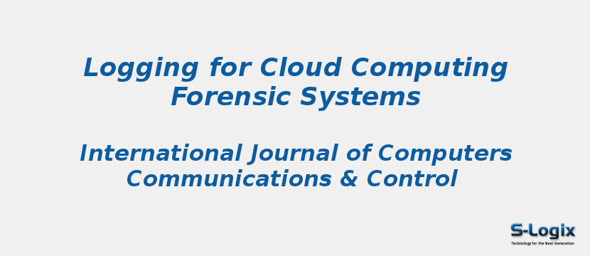 Logging For Cloud Computing Forensic Systems S Logix