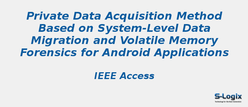 Private Data Acquisition Based on System-Level Data Migration | S-Logix