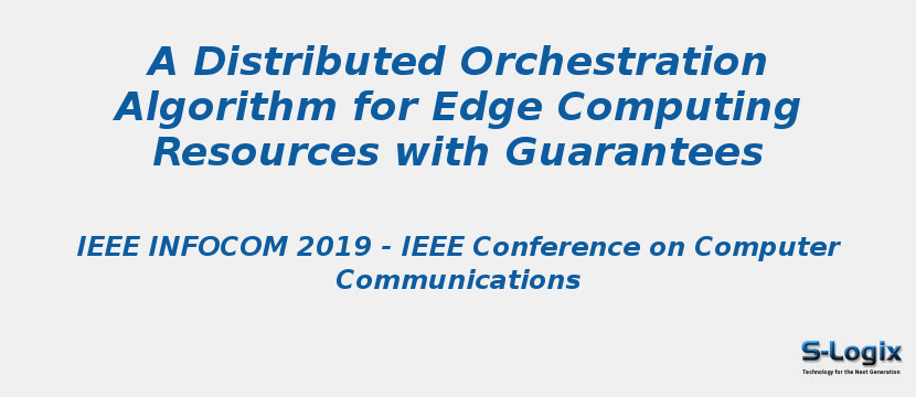 A Distributed Orchestration Algorithm For Edge Computing S Logix 3220