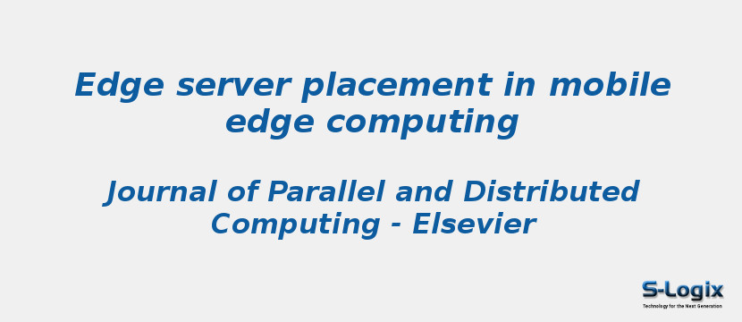 Edge Server Placement In Mobile Edge Computing Cloudsim Projects S Logix