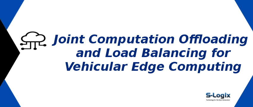Joint Computation Offloading And Load Balancing Phd Proposal S Logix