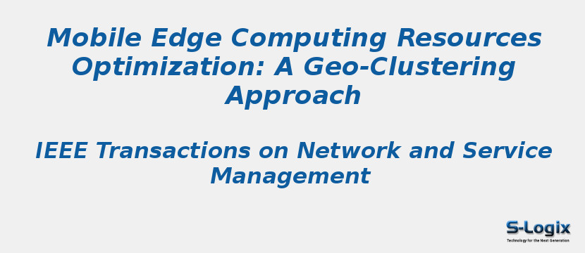 A Geo-Clustering Approach - CloudSim Projects | S-Logix