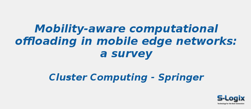 Mobility Aware Computational Offloading S Logix