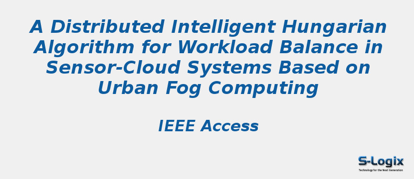 A Distributed Intelligent Hungarian Algorithm For Workload S Logix