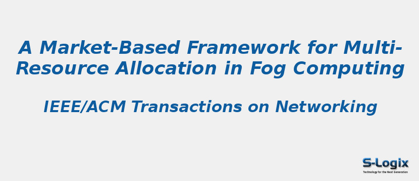 A Market Based Framework For Multi Resource Allocation S Logix