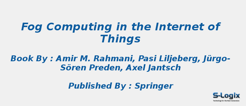 Great Books about Fog Computing in the Internet of Things | S-Logix