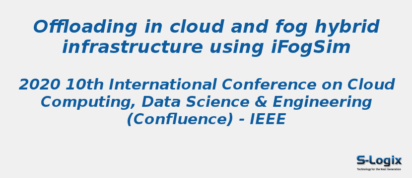 Offloading In Cloud And Fog Hybrid Cloudsim Projects S Logix