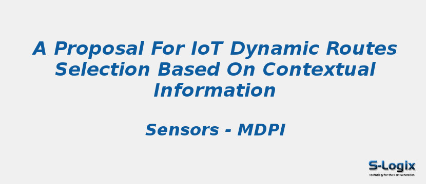 Dynamic Routes Selection Based On Contextual Information In Iot
