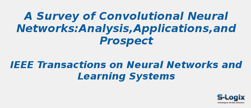 A Survey Of Convolutional Neural Networks S Logix