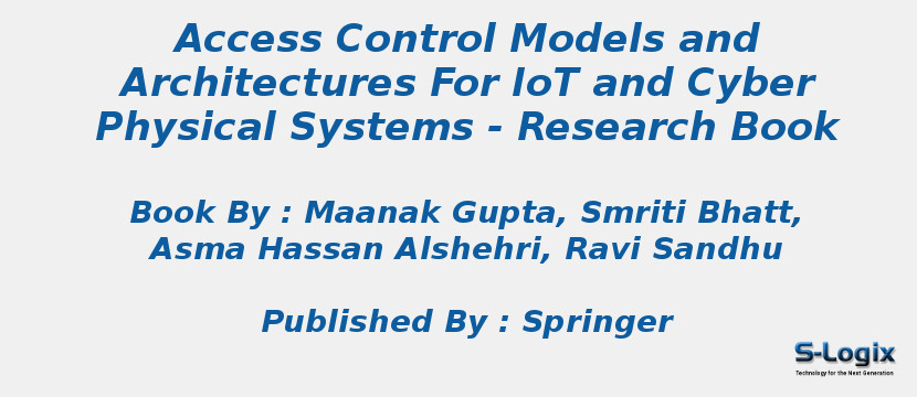 Good Books in Access Control Models and Architectures For IoT | S-Logix
