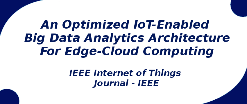 An Optimized Iot Enabled Big Data Analytics Architecture S Logix