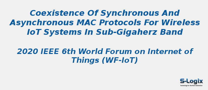 Mac Protocols For Wireless Iot Systems In Sub Gigaherz Band S Logix
