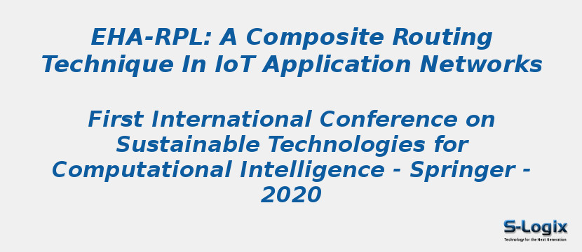 A Composite Routing Technique in IoT Application Networks | S-Logix