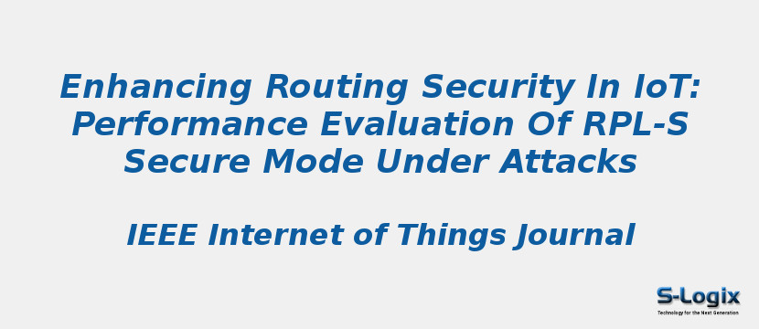 Performance Evaluation Of Rpl S Secure Mode Under Attacks Contiki