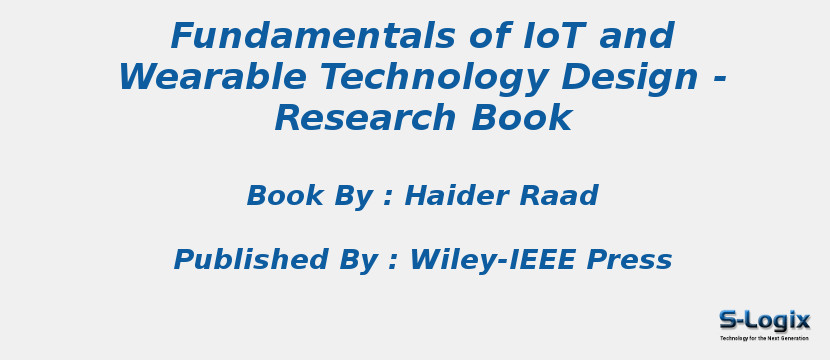Great Books in Fundamentals of IoT and Wearable Technology | S-Logix