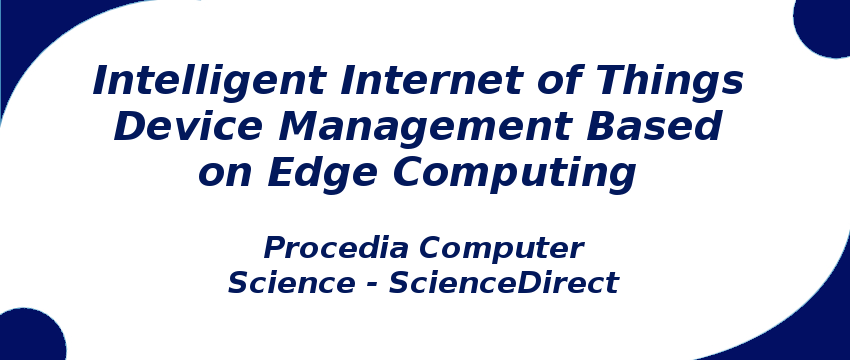 IIoT Device Management Based on Edge Computing | S-Logix