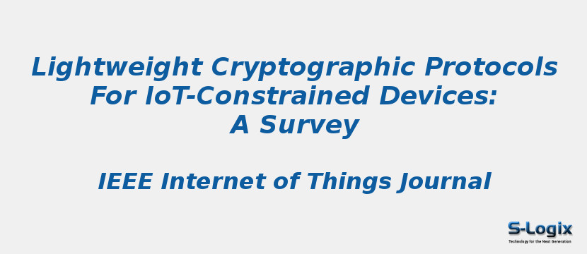 Lightweight Cryptographic Protocols For Iot Constrained Device S Logix
