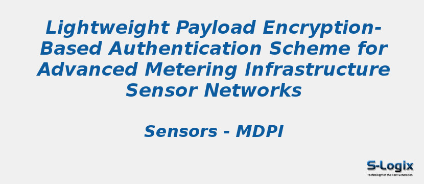 Lightweight Payload Encryption Based Authentication Scheme S Logix